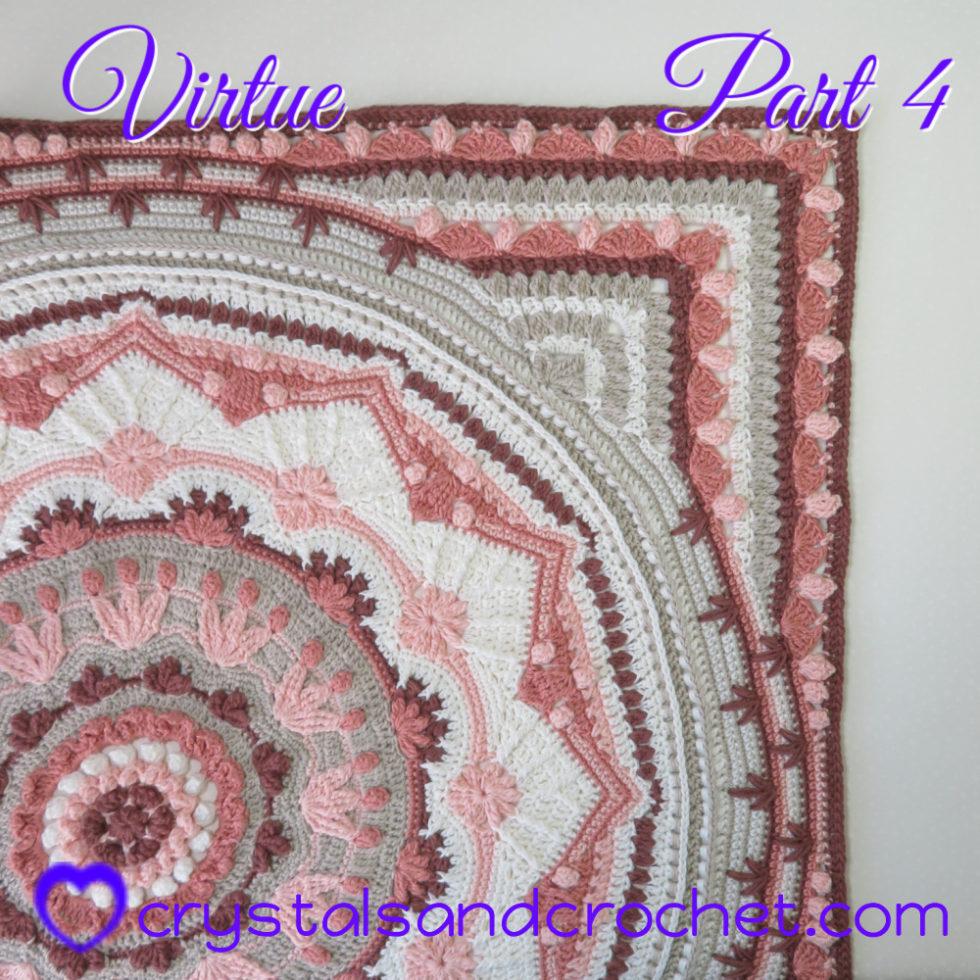 Virtue Part 4 - Crystals & Crochet